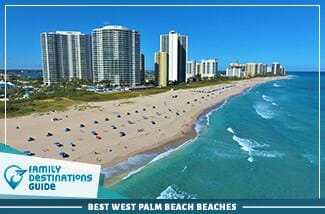 Best West Palm Beach Beaches