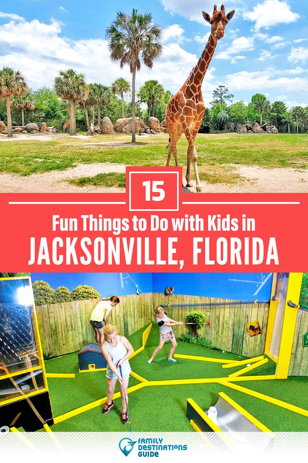 15 Fun Things to Do in Jacksonville with Kids — Family Friendly Activities!