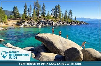 fun things to do in lake tahoe with kids