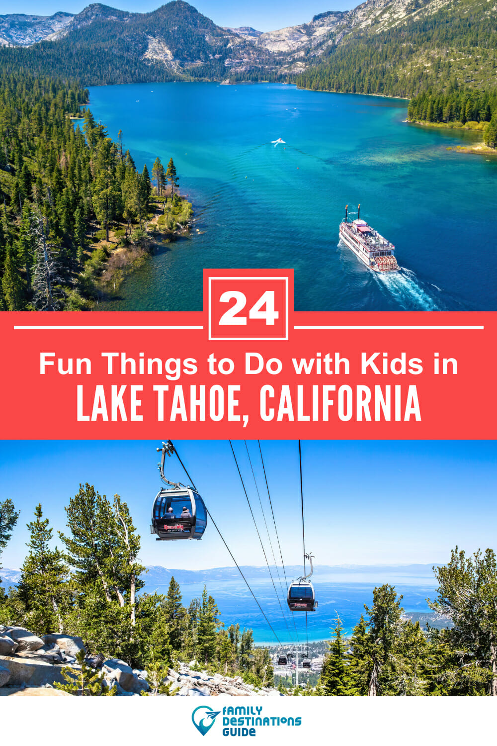 24 Fun Things to Do in Lake Tahoe with Kids — Family Friendly Activities!