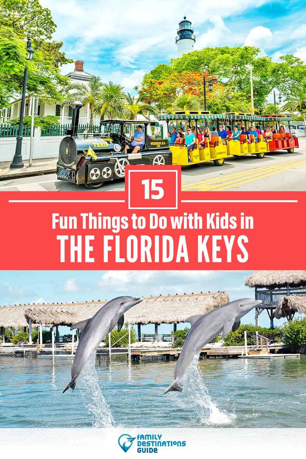 15 Fun Things to Do in The Florida Keys with Kids — Family Friendly Activities!