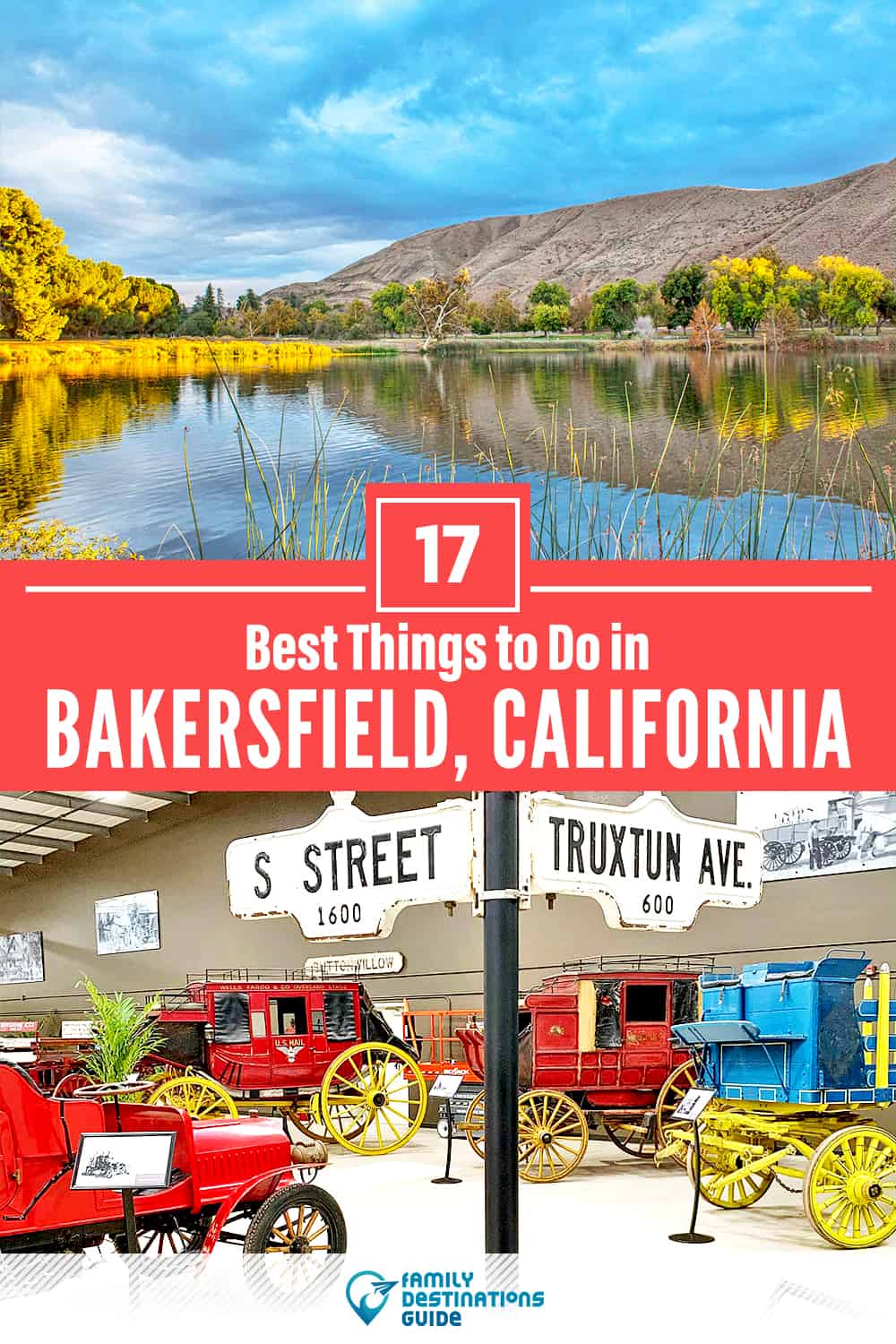17 Best Things to Do in Bakersfield, CA — Top Activities & Places to Go!