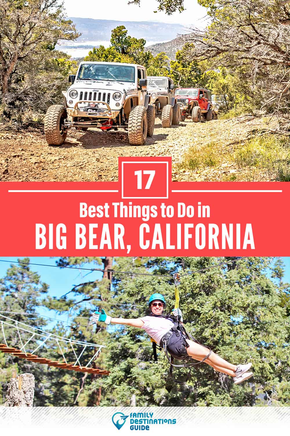 17 Best Things to Do in Big Bear, CA — Top Activities & Places to Go!