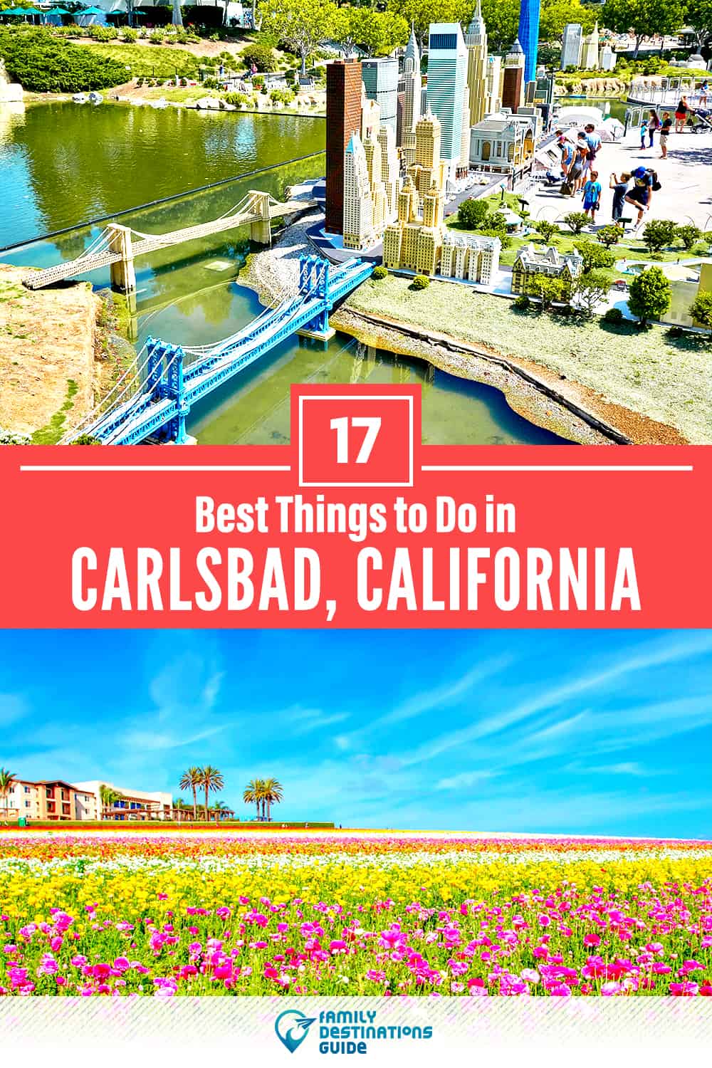 17 Best Things to Do in Carlsbad, CA — Top Activities & Places to Go!