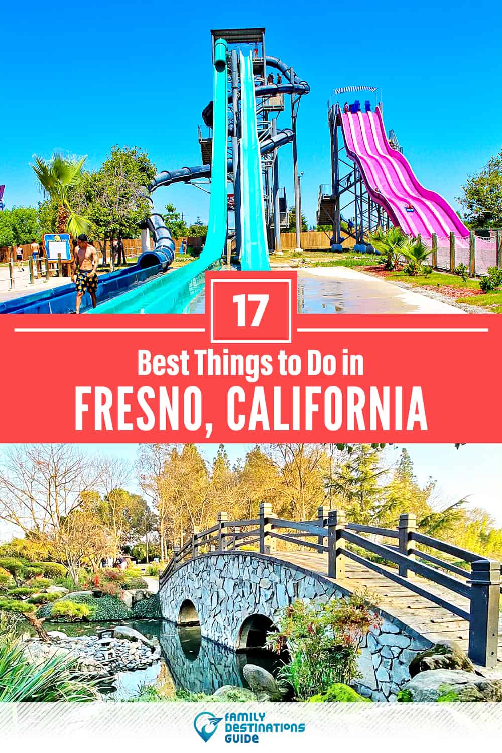 17 Best Things to Do in Fresno, CA — Top Activities & Places to Go!