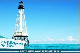 best things to do in islamorada