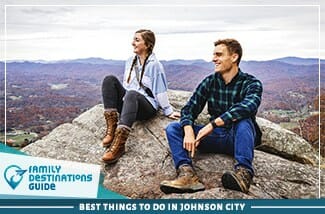 best things to do in johnson city