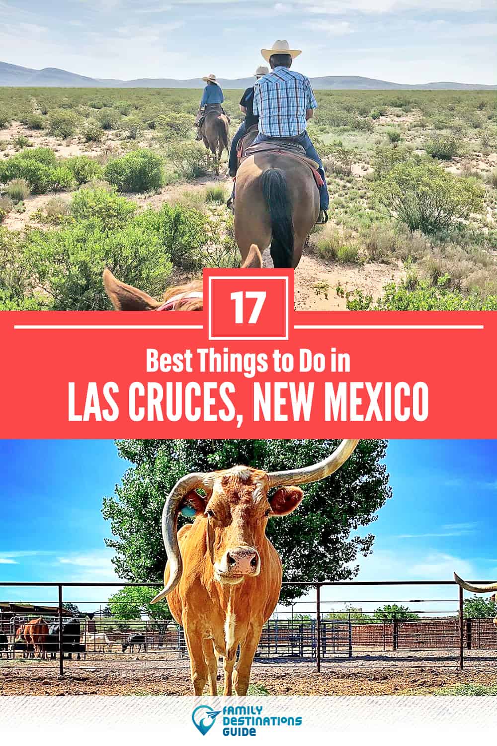 17 Best Things to Do in Las Cruces, NM — Top Activities & Places to Go!