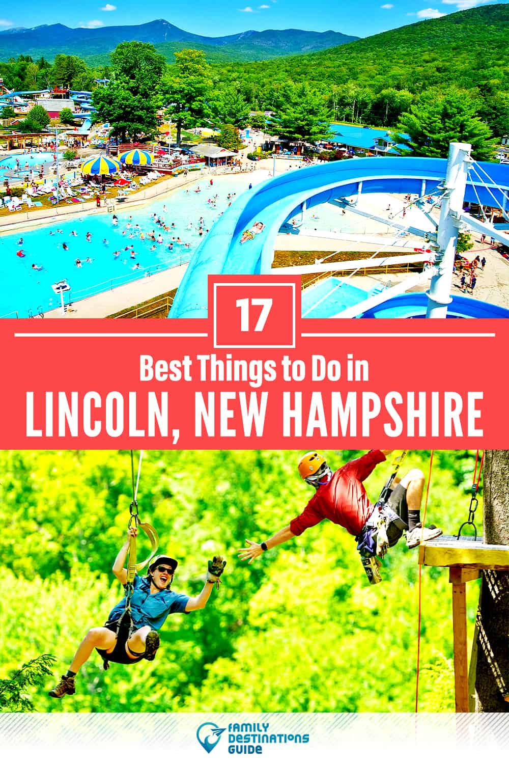 17 Best Things to Do in Lincoln, NH — Top Activities & Places to Go!