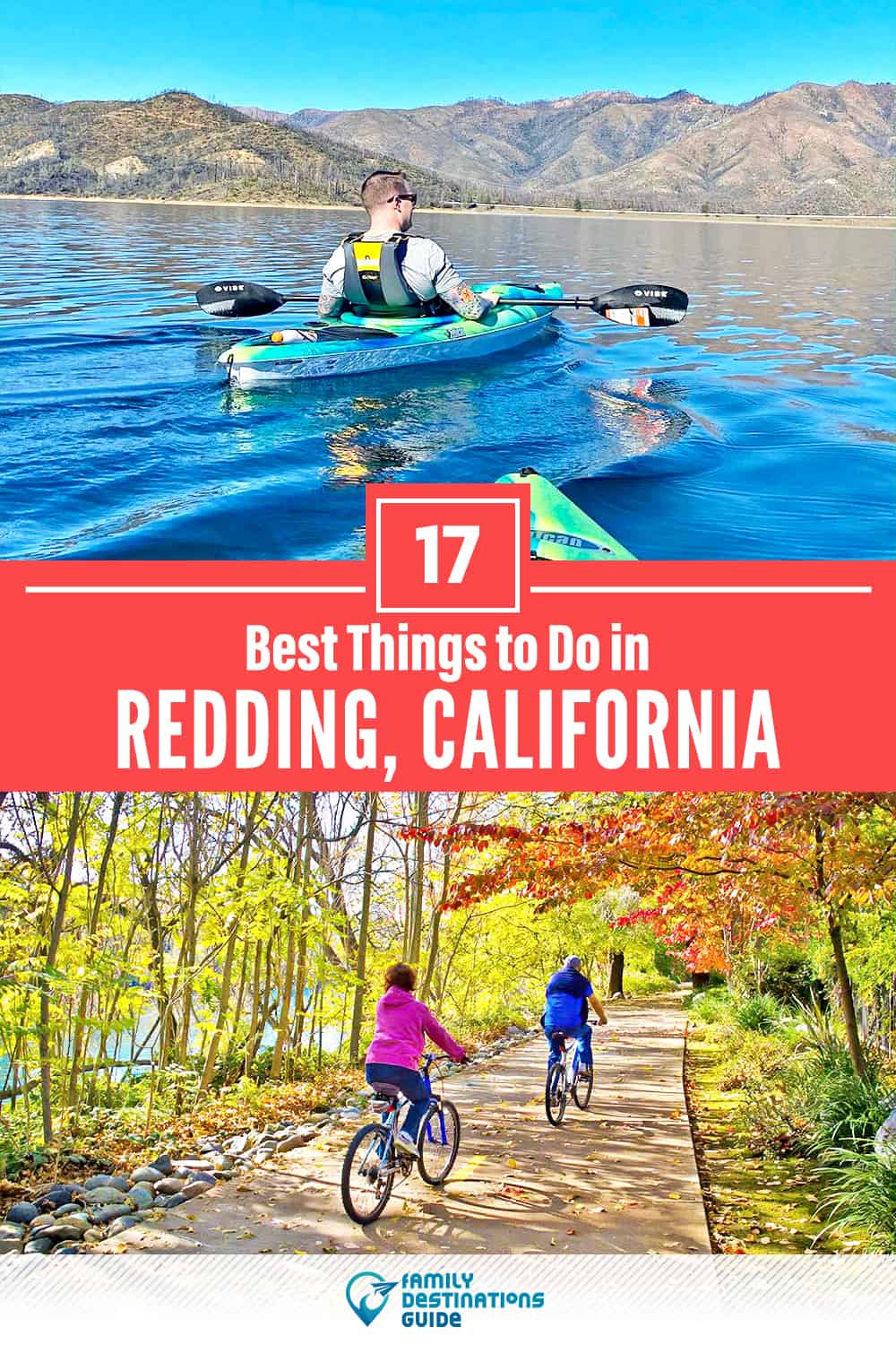17 Best Things to Do in Redding, CA — Top Activities & Places to Go!