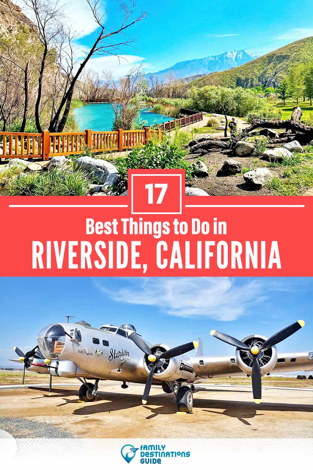 17 Best Things to Do in Riverside, CA — Top Activities & Places to Go!