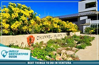 best things to do in ventura