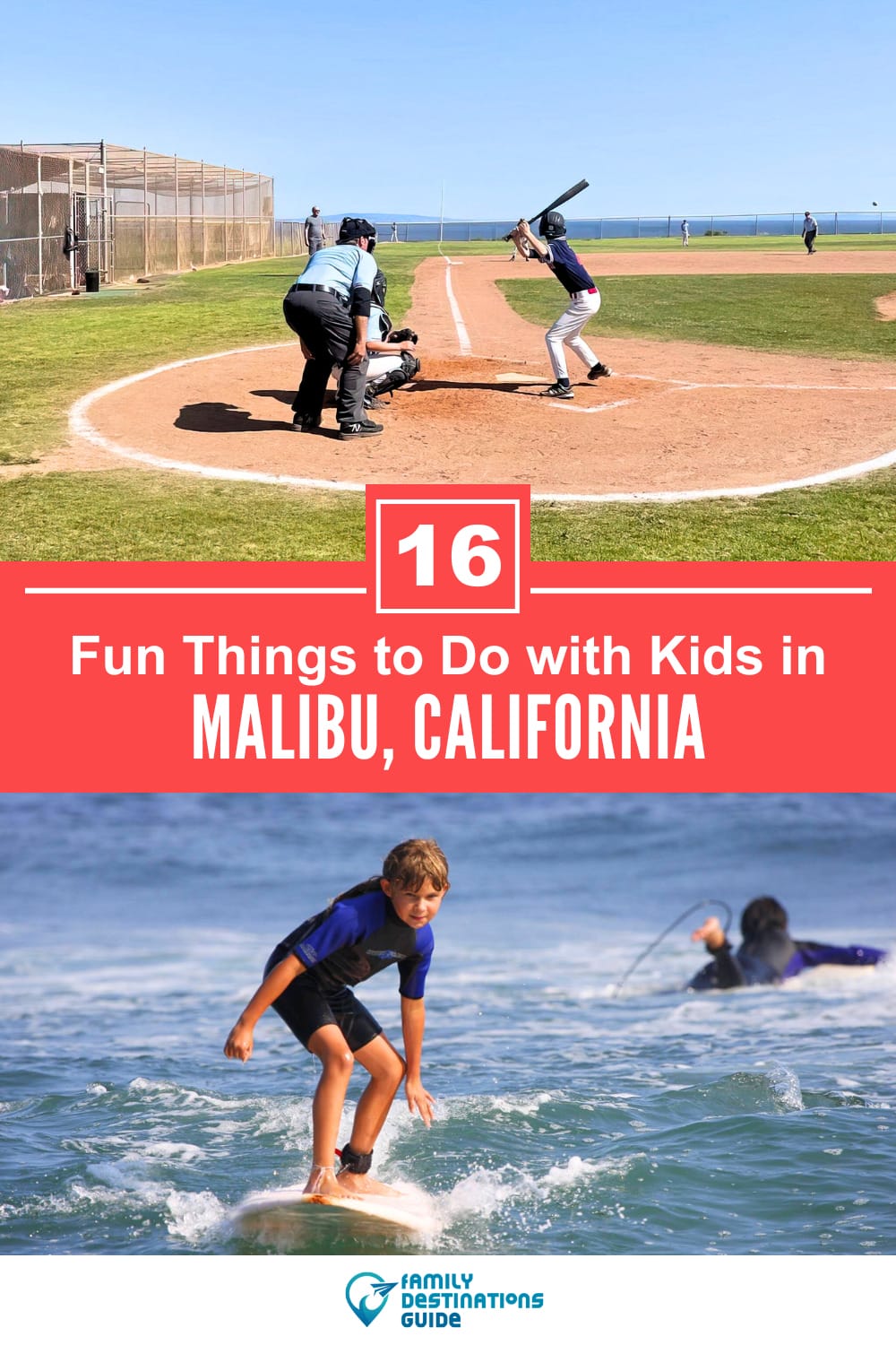 16 Fun Things to Do in Malibu with Kids — Family Friendly Activities!
