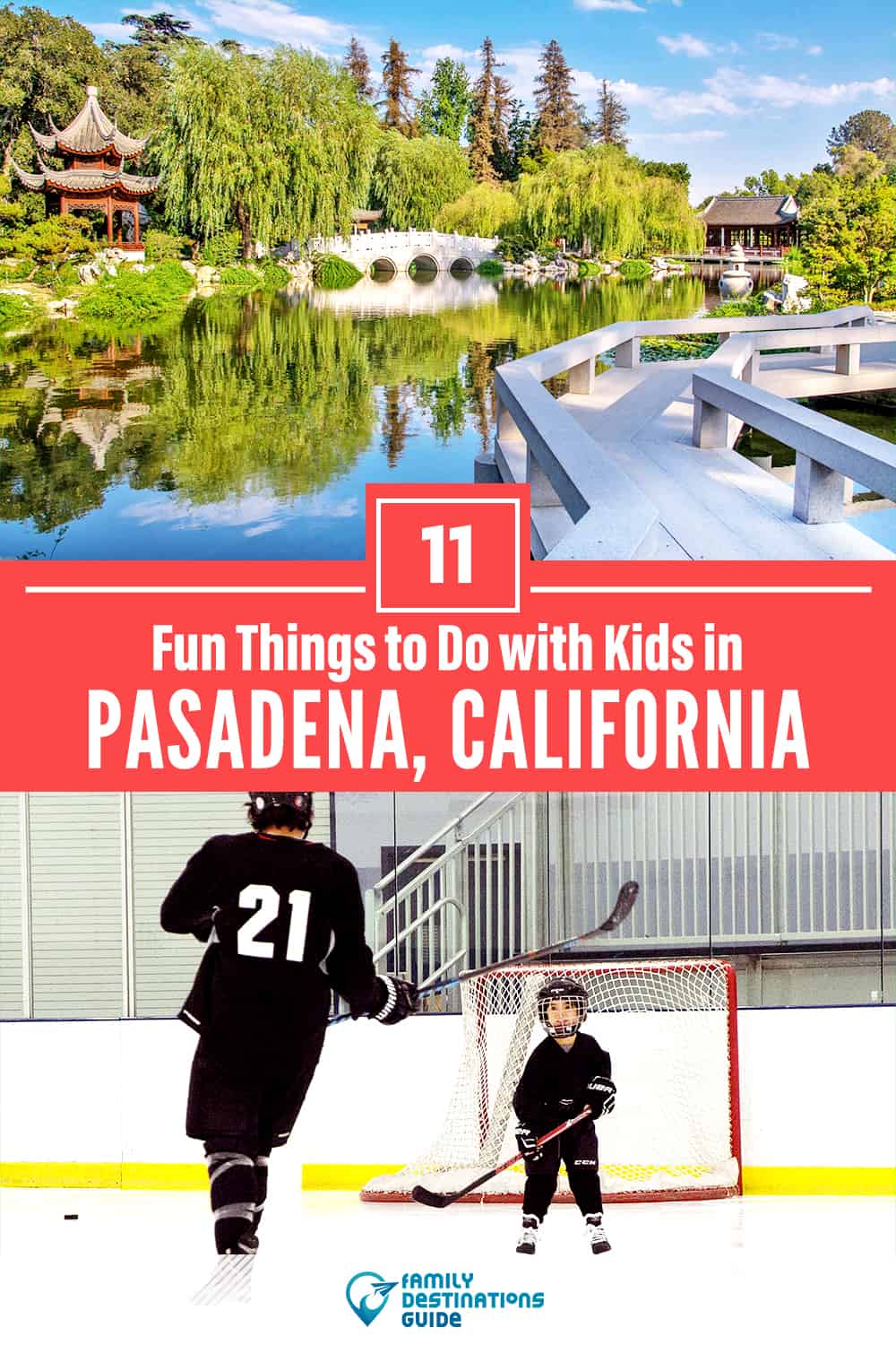 11 Fun Things to Do in Pasadena with Kids — Family Friendly Activities!