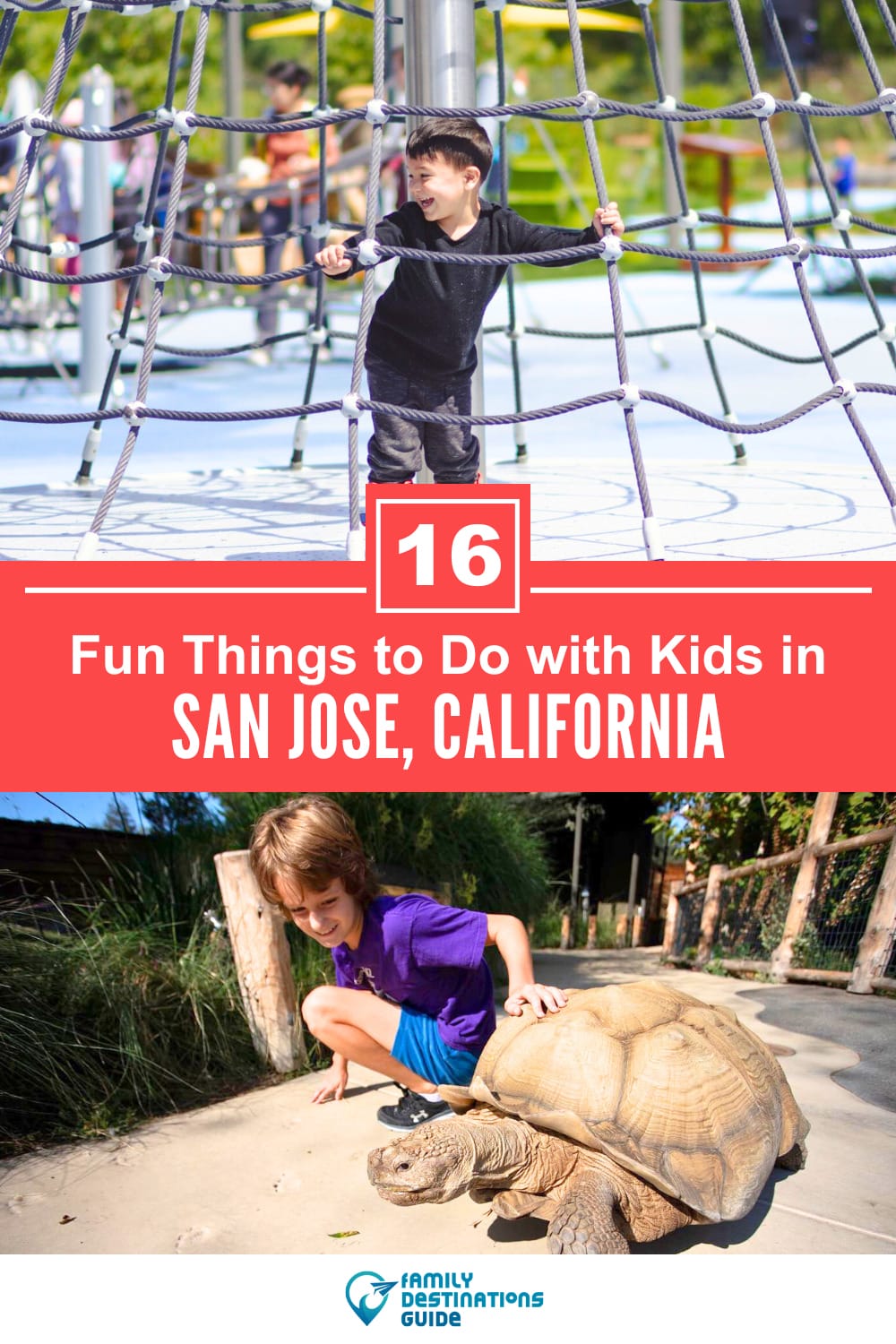 16 Fun Things to Do in San Jose with Kids — Family Friendly Activities!