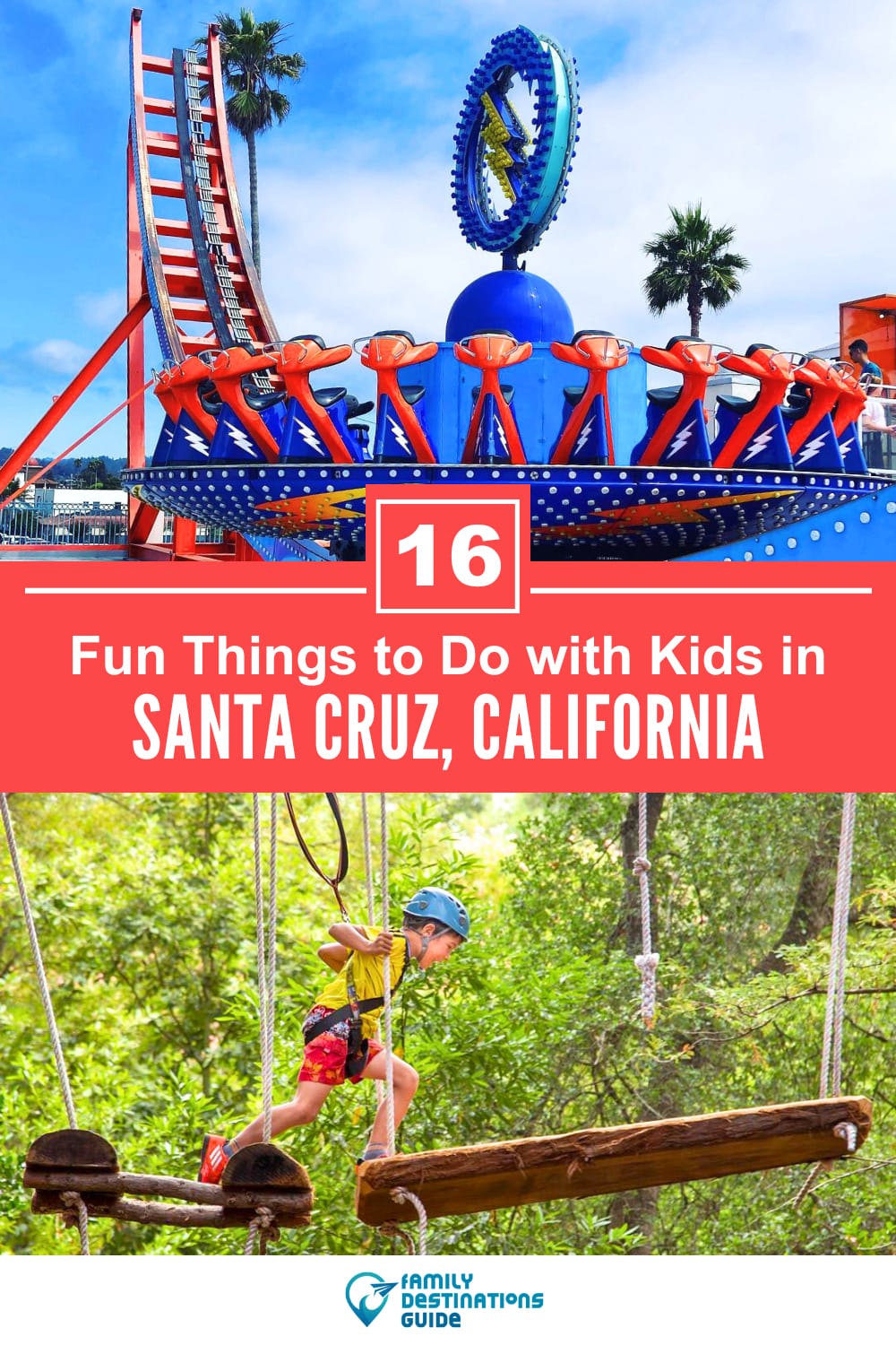16 Fun Things to Do in Santa Cruz with Kids — Family Friendly Activities!