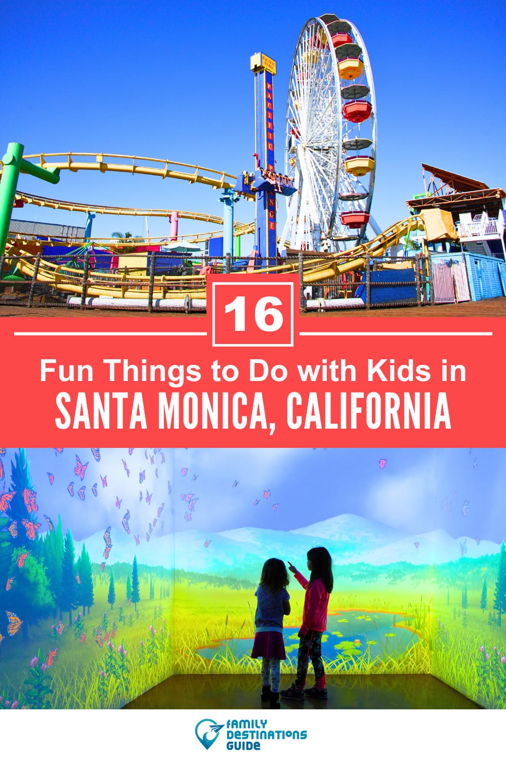 16 Fun Things to Do in Santa Monica with Kids — Family Friendly Activities!