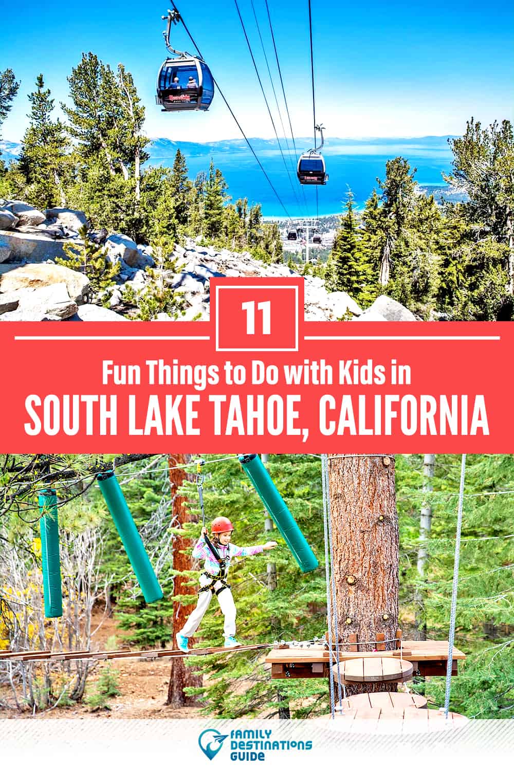 11 Fun Things to Do in South Lake Tahoe with Kids — Family Friendly Activities!