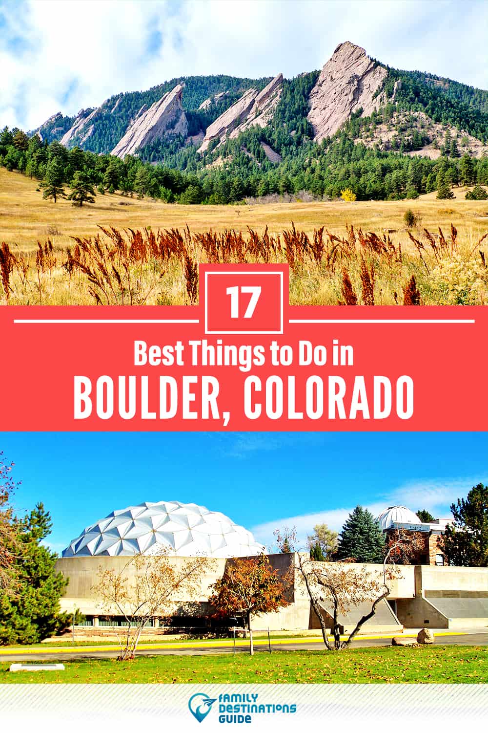 17 Best Things to Do in Boulder, CO — Top Activities & Places to Go!
