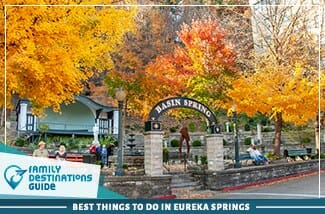 best things to do in eureka springs