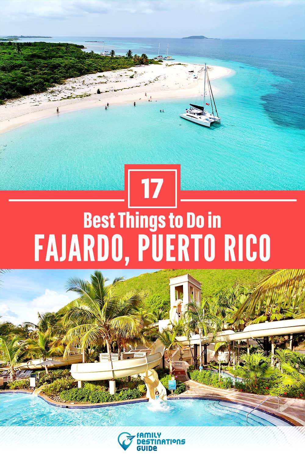17 Best Things to Do in Fajardo, Puerto Rico — Top Activities & Places to Go!