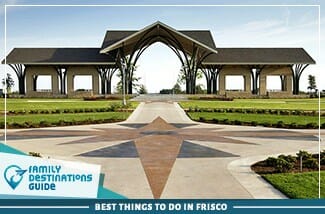 best things to do in frisco