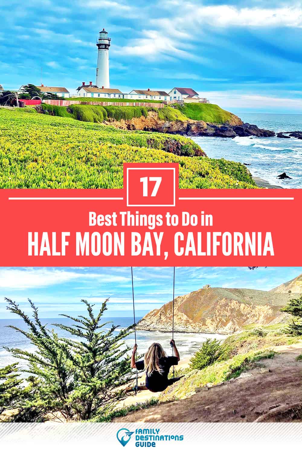 17 Best Things to Do in Half Moon Bay, CA — Top Activities & Places to Go!