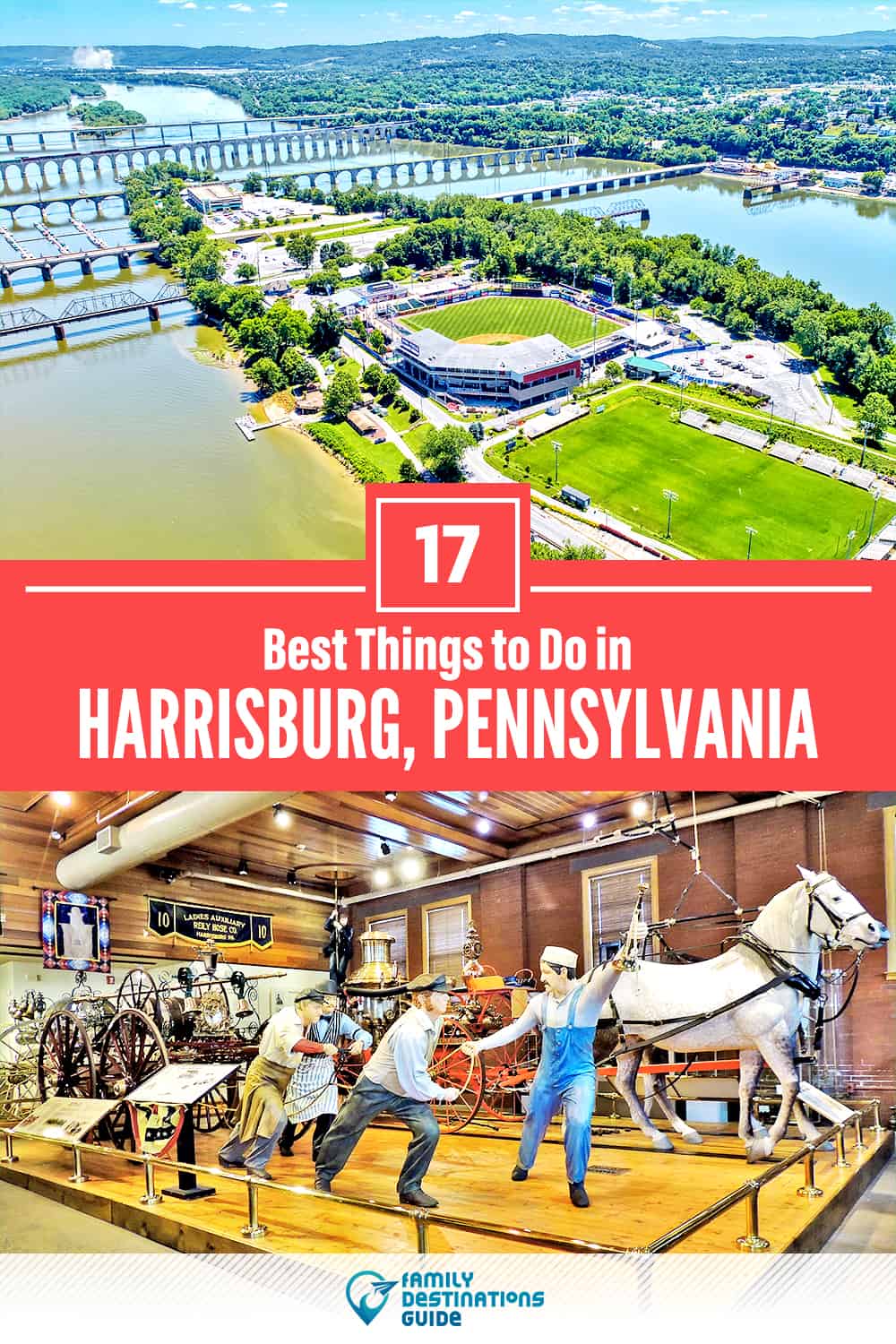 17 Best Things to Do in Harrisburg, PA — Top Activities & Places to Go!