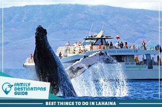 best things to do in lahaina
