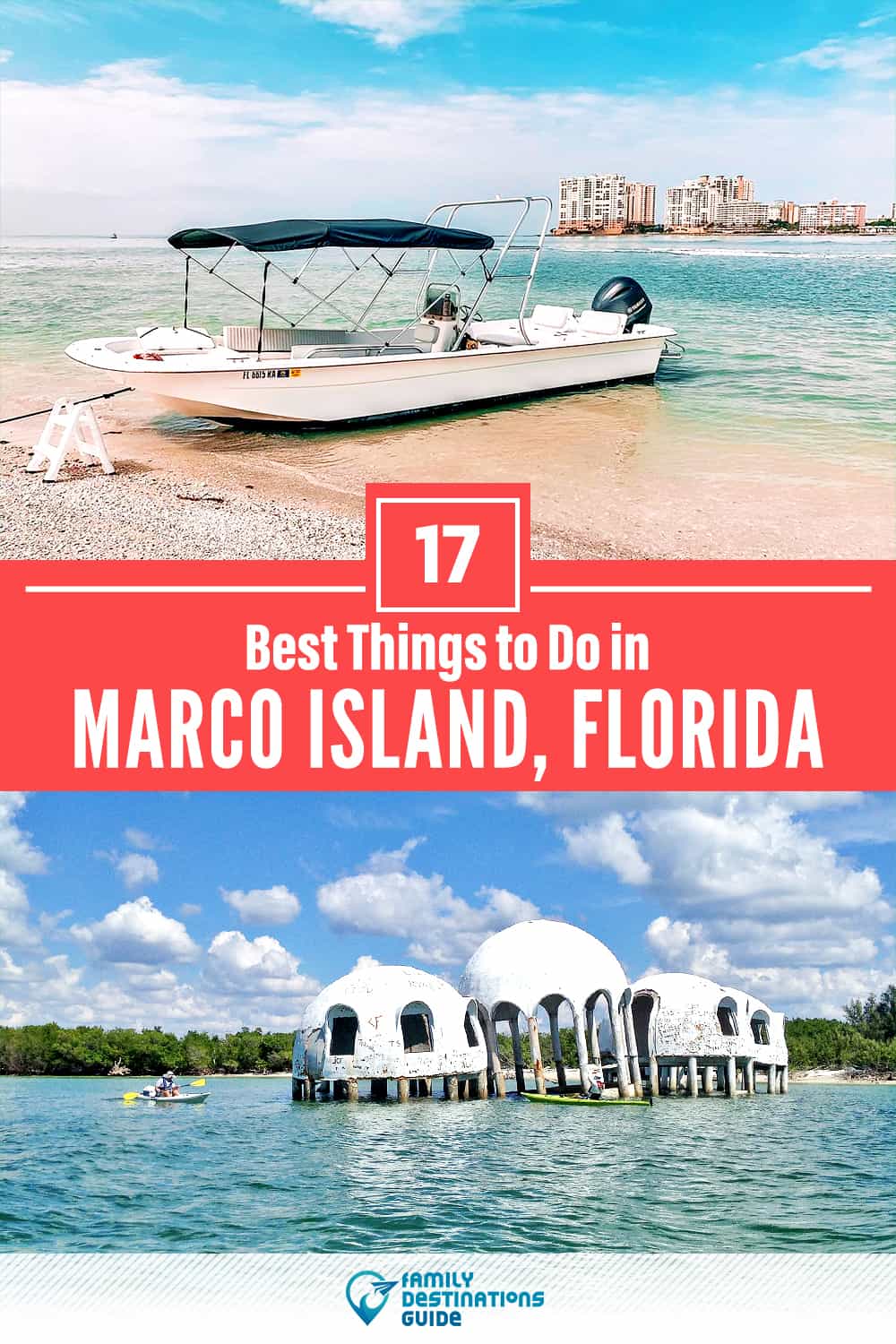17 Best Things to Do in Marco Island, FL — Top Activities & Places to Go!