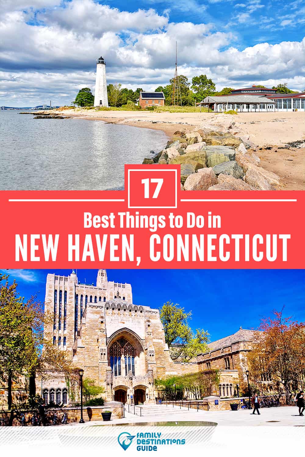 17 Best Things to Do in New Haven, CT — Top Activities & Places to Go!