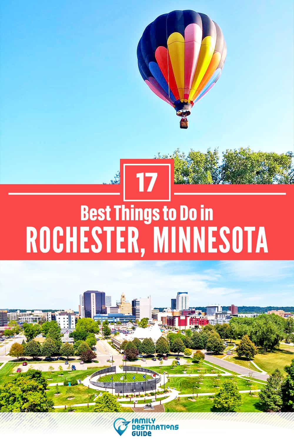 17 Best Things to Do in Rochester, MN — Top Activities & Places to Go!