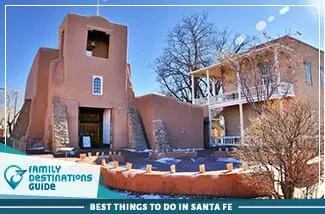 best things to do in santa fe