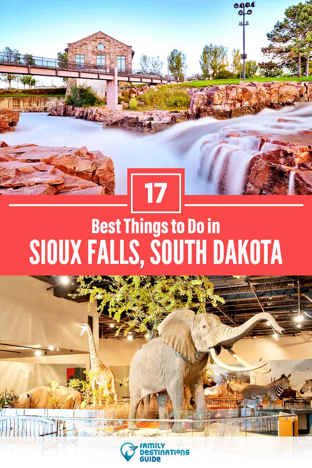 17 Best Things to Do in Sioux Falls, SD — Top Activities & Places to Go!