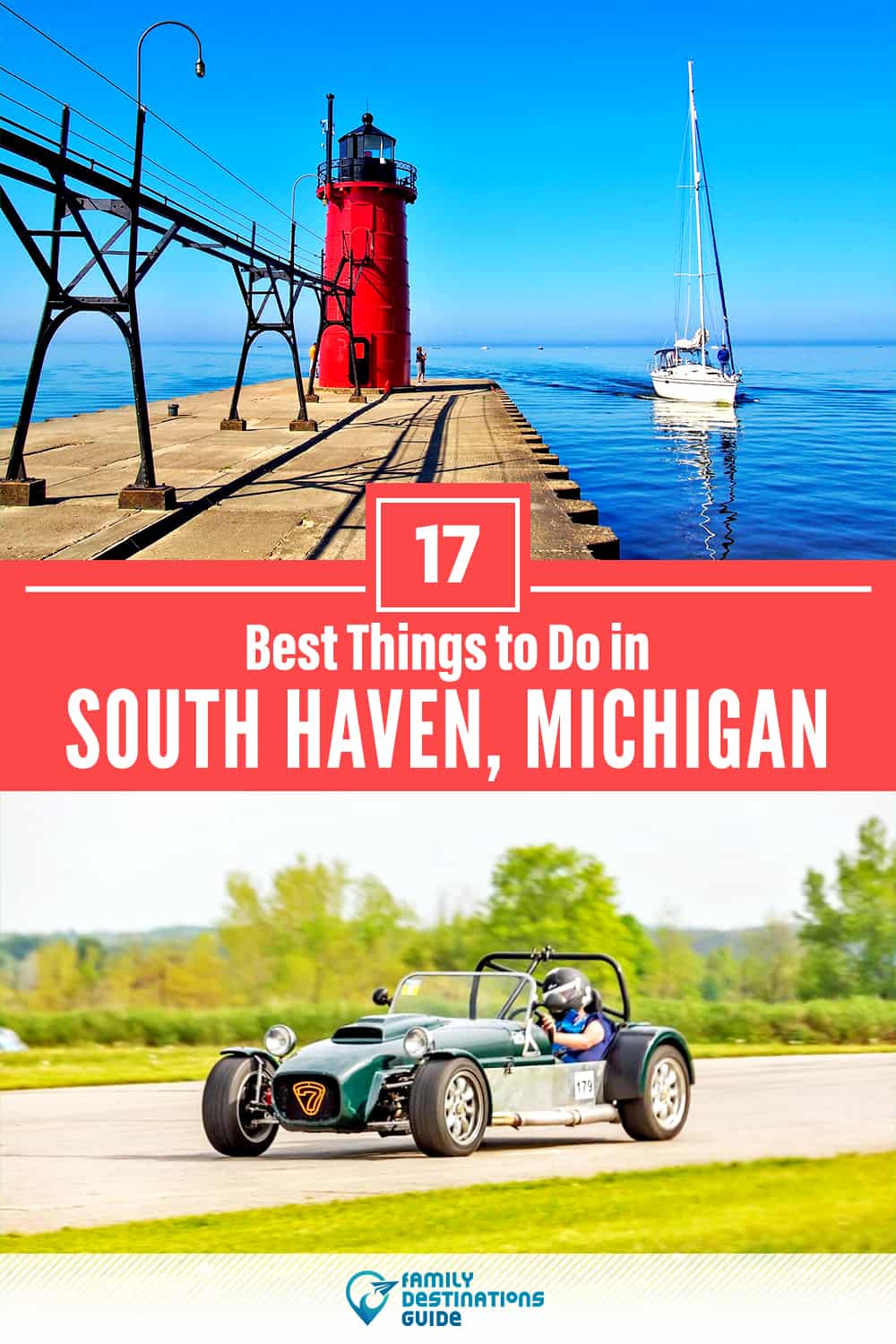 17 Best Things to Do in South Haven, MI — Top Activities & Places to Go!