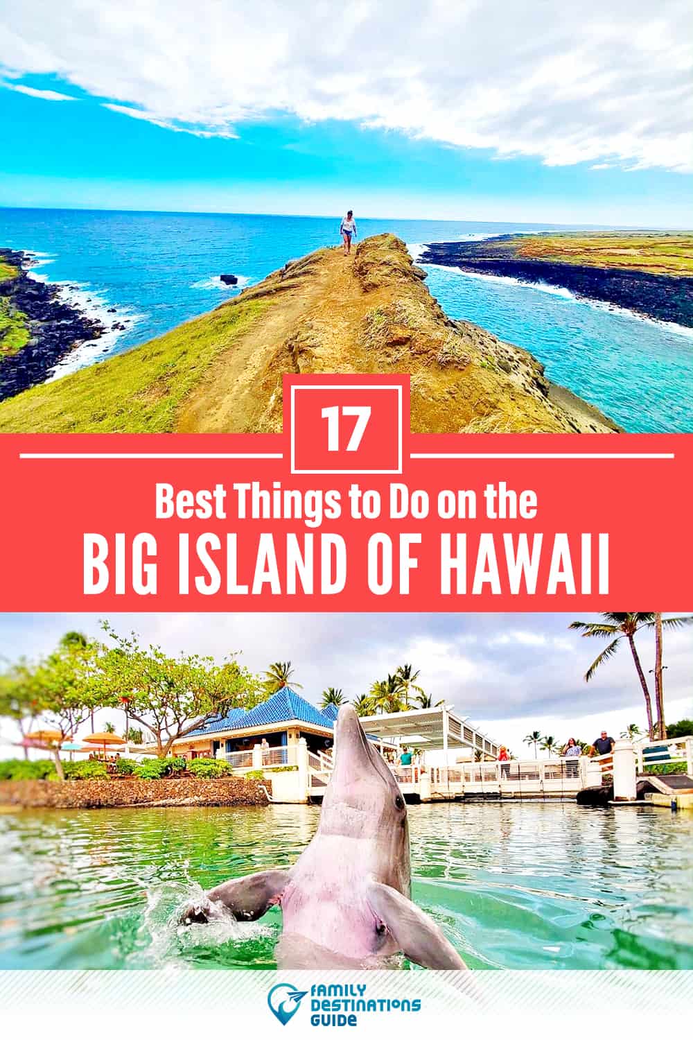 17 Best Things to Do on the Big Island of Hawaii — Top Activities & Places to Go!