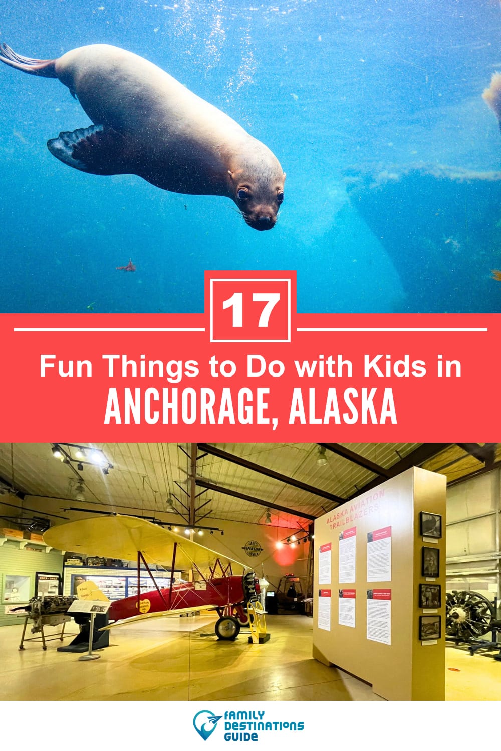 17 Fun Things to Do in Anchorage with Kids — Family Friendly Activities!
