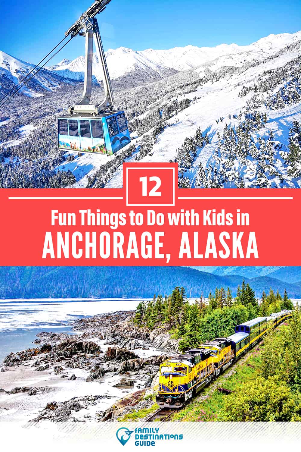 12 Fun Things to Do in Anchorage with Kids — Family Friendly Activities!