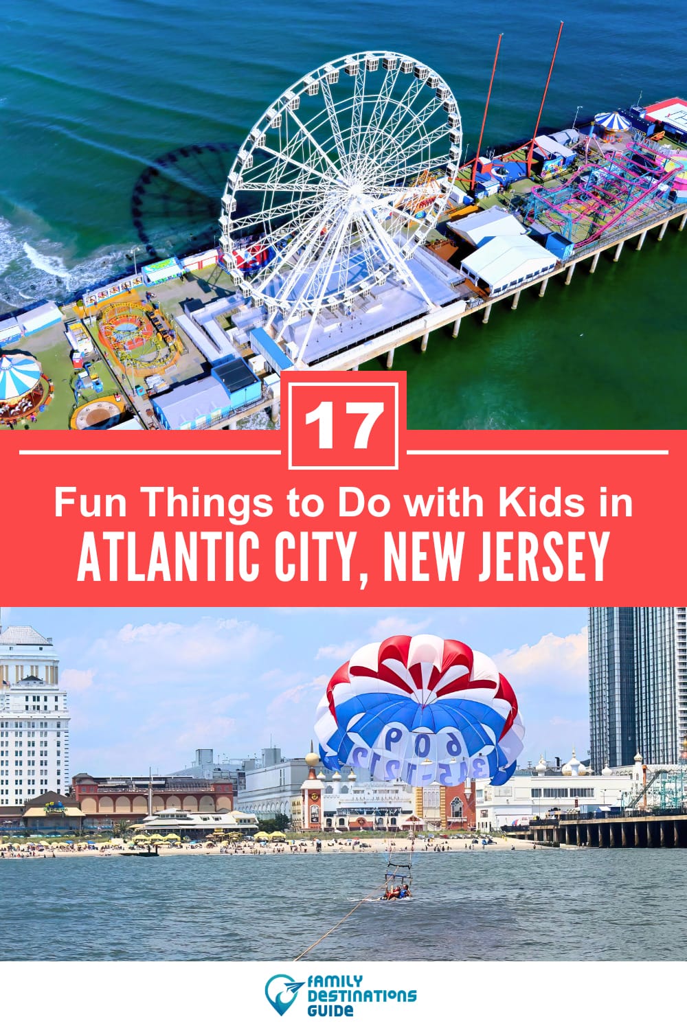 17 Fun Things to Do in Atlantic City with Kids — Family Friendly Activities!