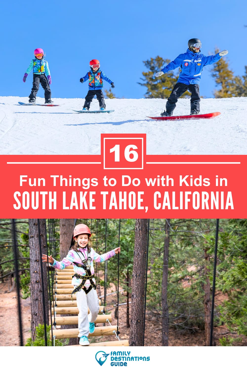16 Fun Things to Do in South Lake Tahoe with Kids — Family Friendly Activities!