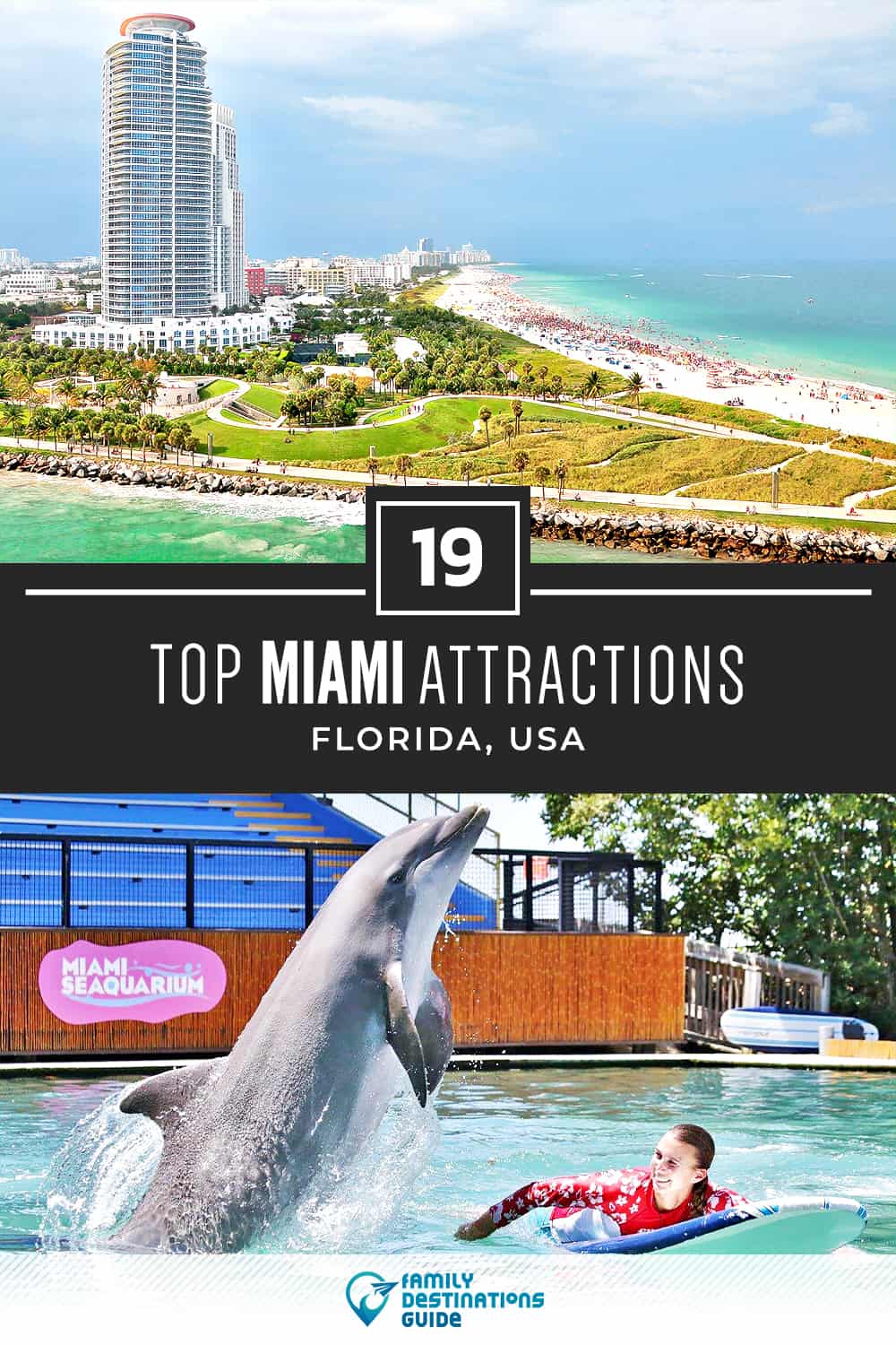 19 Top Miami Attractions — Best Tourist Spots!