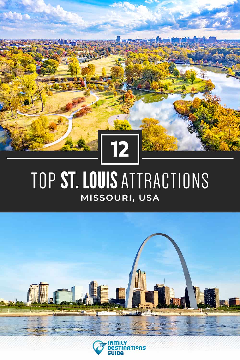 12 Top St. Louis Attractions — Best Tourist Spots!
