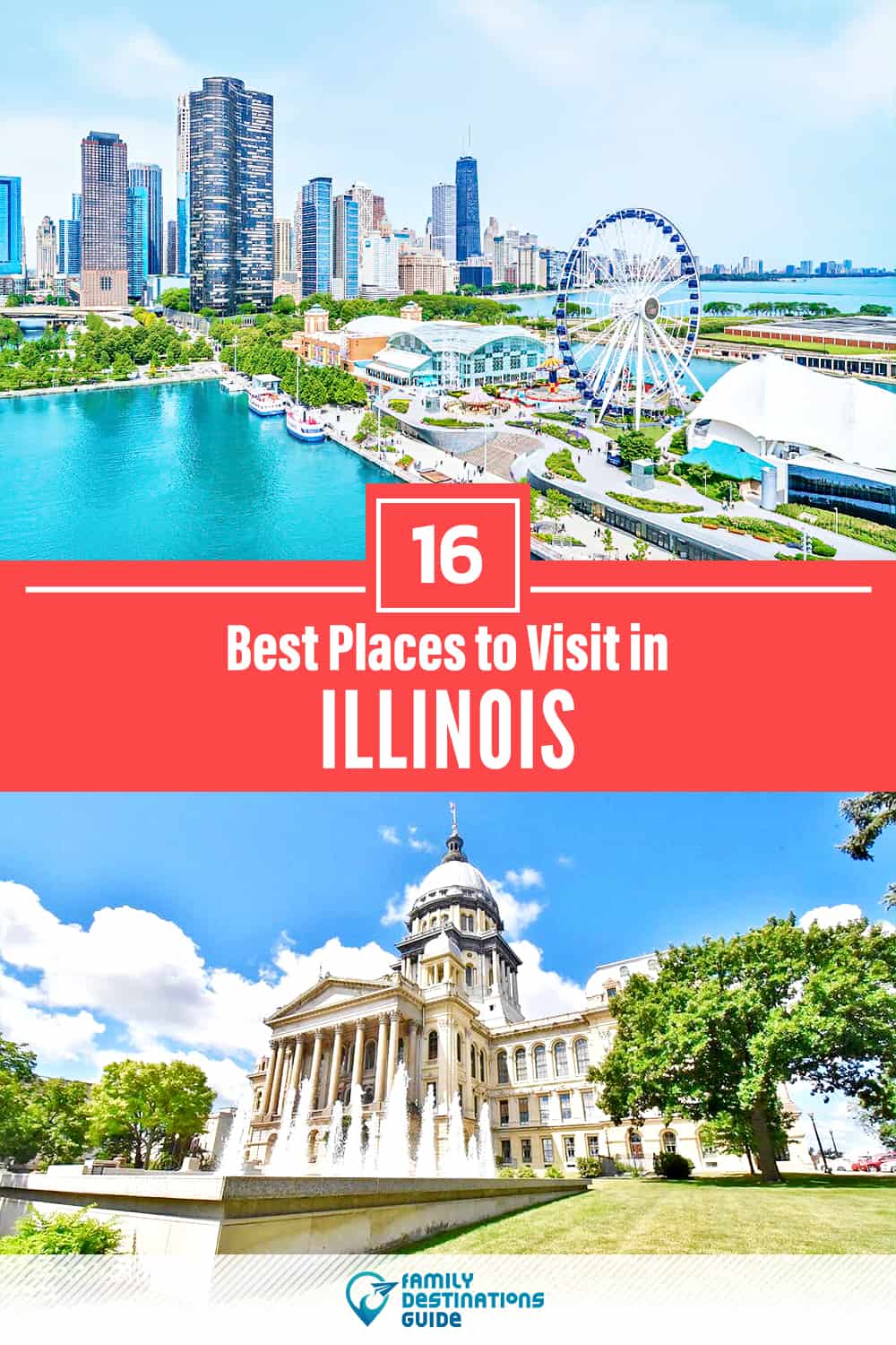 16 Best Places to Visit in Illinois — Fun & Unique Places to Go!