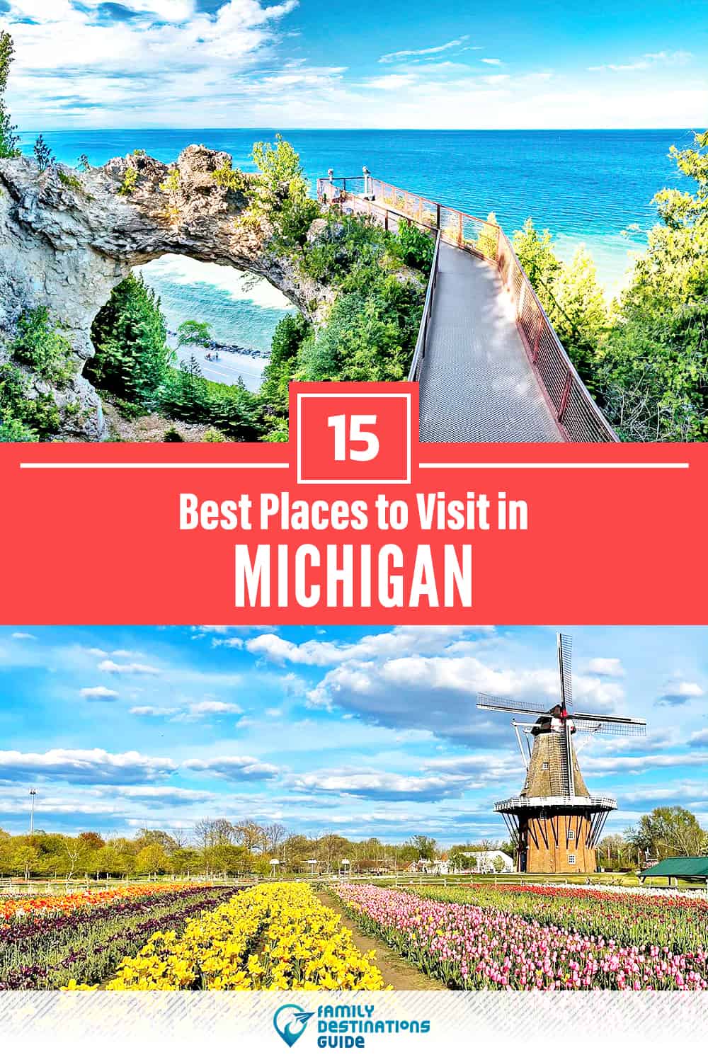 15 Best Places to Visit in Michigan — Fun & Unique Places to Go!