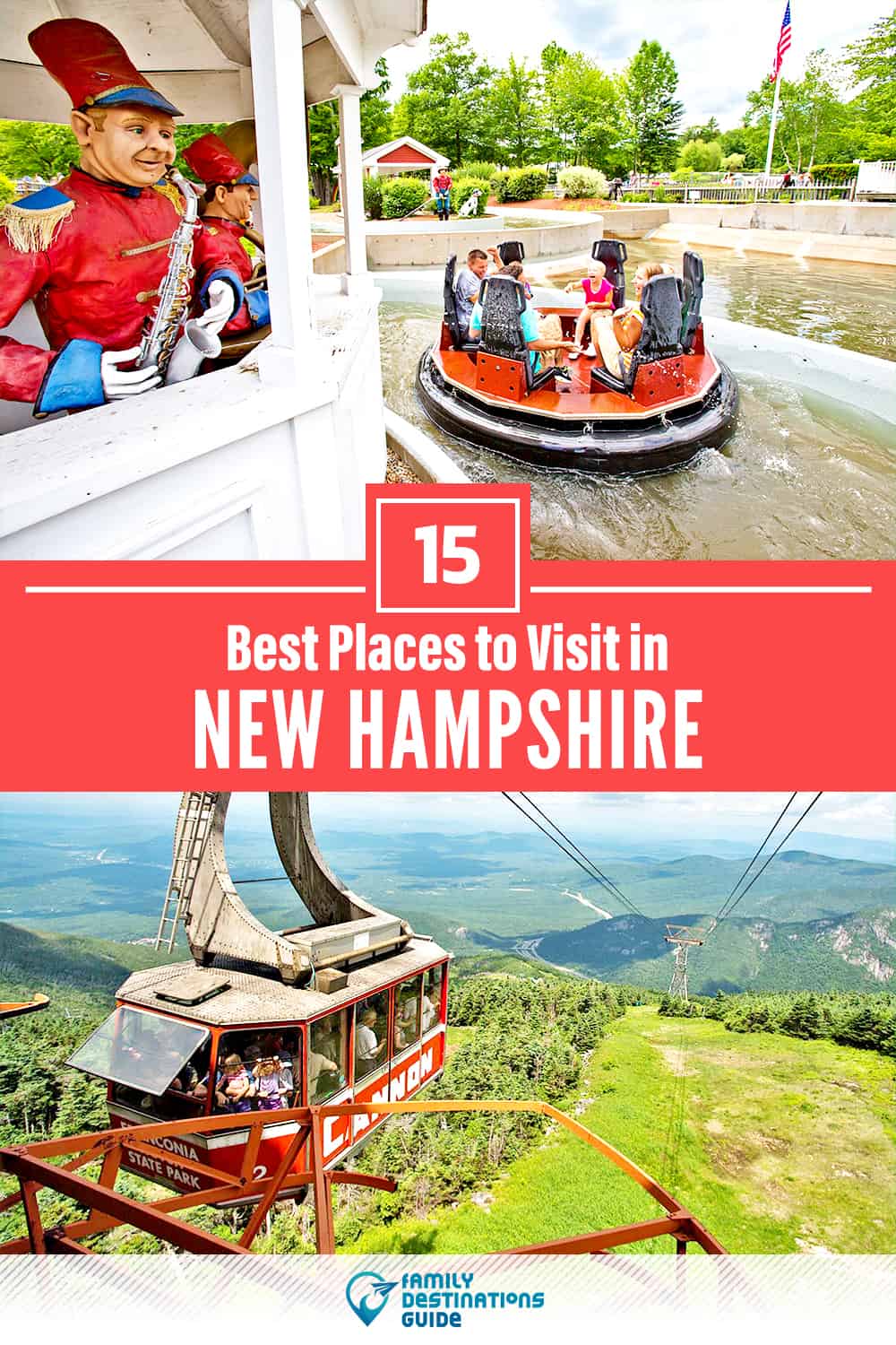 15 Best Places to Visit in New Hampshire — Fun & Unique Places to Go!