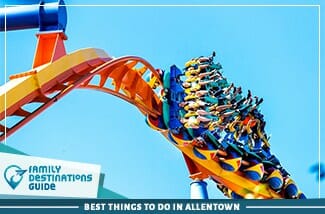 best things to do in allentown