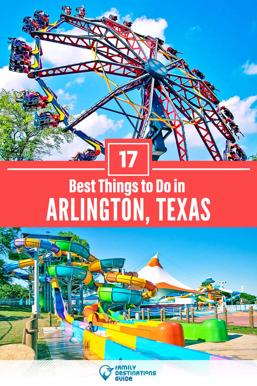 17 Best Things To Do In Arlington TX for 2023 