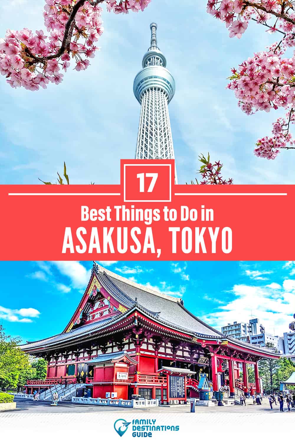 17 Best Things to Do in Asakusa, Tokyo — Top Activities & Places to Go!