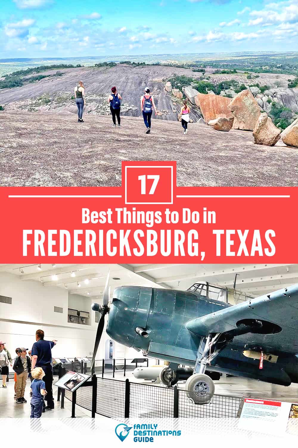 17 Best Things to Do in Fredericksburg, TX — Top Activities & Places to Go!