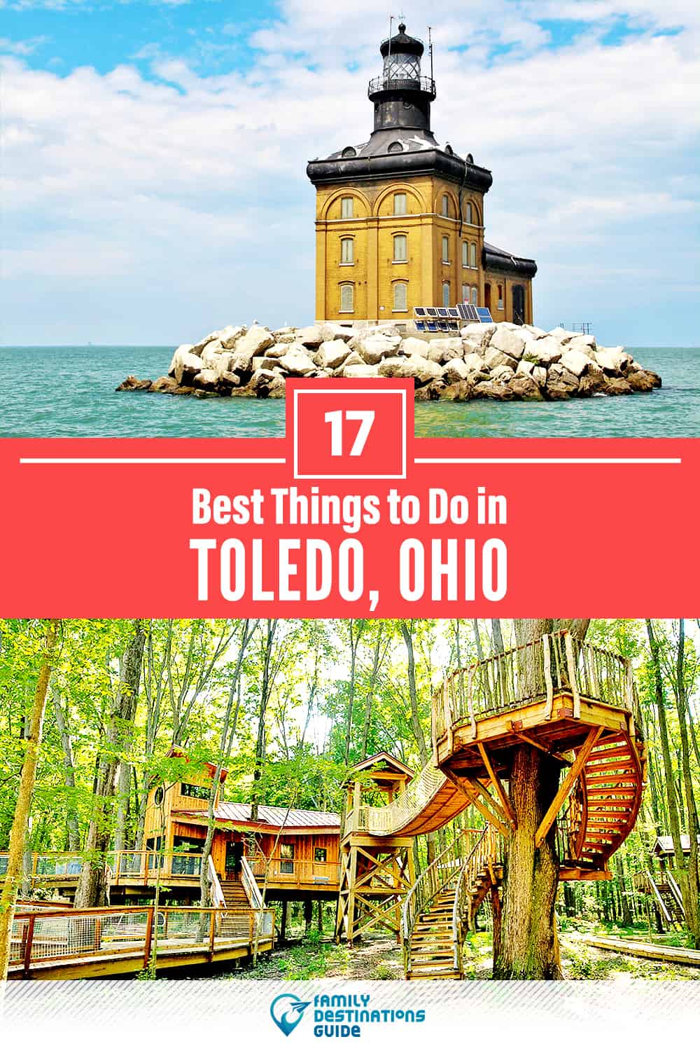 17 Best Things to Do in Toledo, OH — Top Activities & Places to Go!